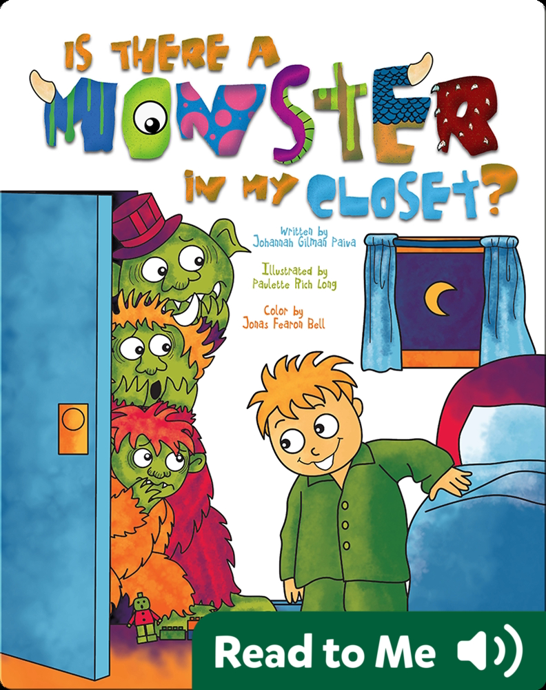 Is There A Monster In My Closet? Children's Book by Johannah Gilman ...