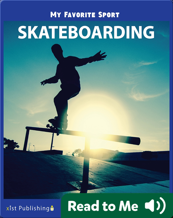 My Favorite Sport: Skateboarding Children's Book by Nancy Streza ...