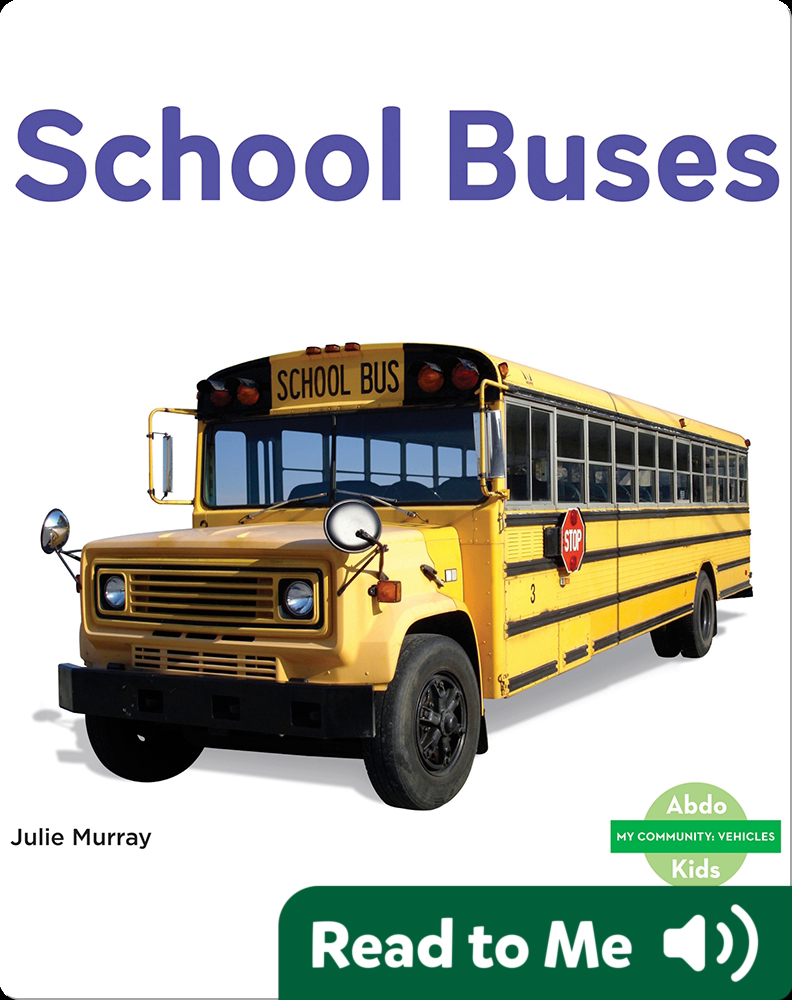 school-buses-children-s-book-by-julie-murray-discover-children-s