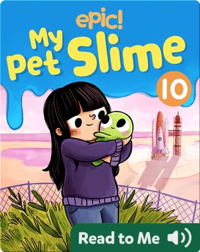 My Pet Slime Series Children's Book Collection | Discover Epic Children ...