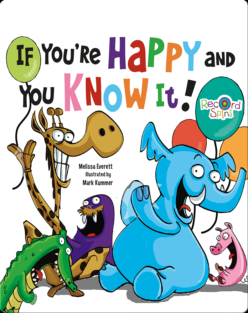 If You're Happy and You Know It Children's Book by Melissa Everett With ...