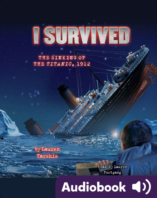 I Survived #01: I Survived the Sinking of the Titanic, 1912 Children's ...