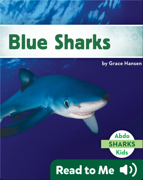 Blue Sharks Children's Book by Grace Hansen | Discover Children's Books ...