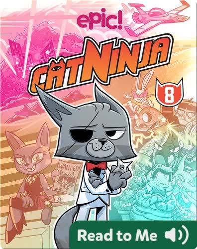 Cat Ninja Children's Book Collection | Discover Epic Children's Books ...