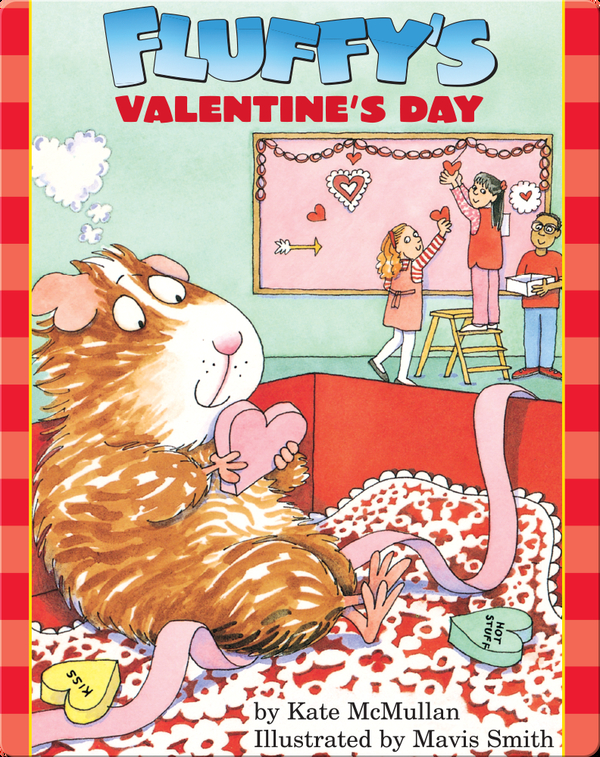 Fluffy's Valentine's Day Children's Book by Kate McMullan With ...