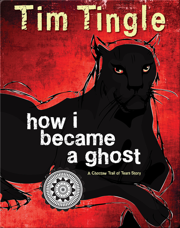 How I Became a Ghost: A Choctaw Trail of Tears Story Children's Book by ...
