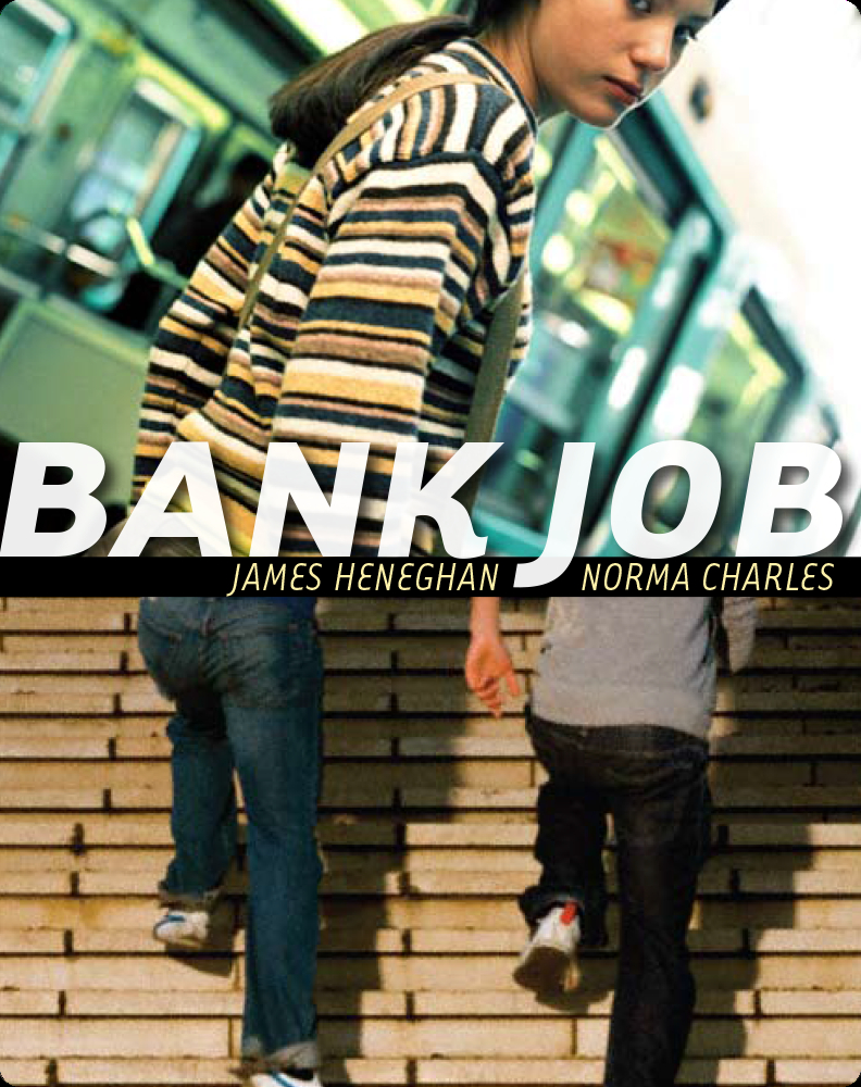 Bank Job Children's Book by James Heneghan, Norma Charles | Discover ...