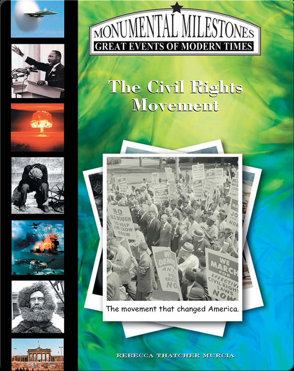 The Civil Rights Movement Children's Book by Rebecca Thatcher Murcia ...