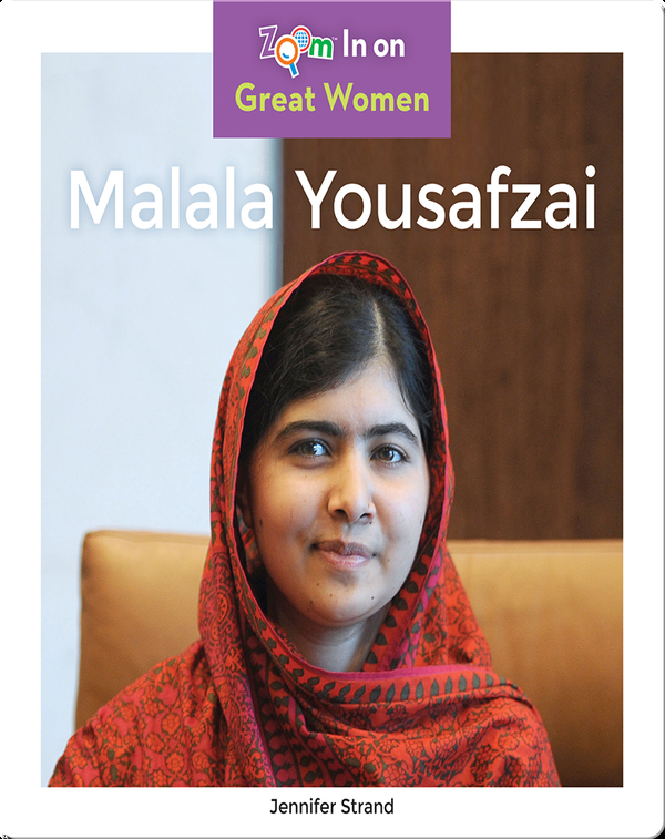 Malala Yousafzai Children's Book by Jennifer Strand | Discover Children ...