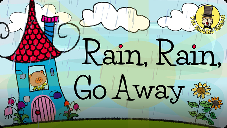 Rain, Rain Go Away Video | Discover Fun and Educational Videos That ...