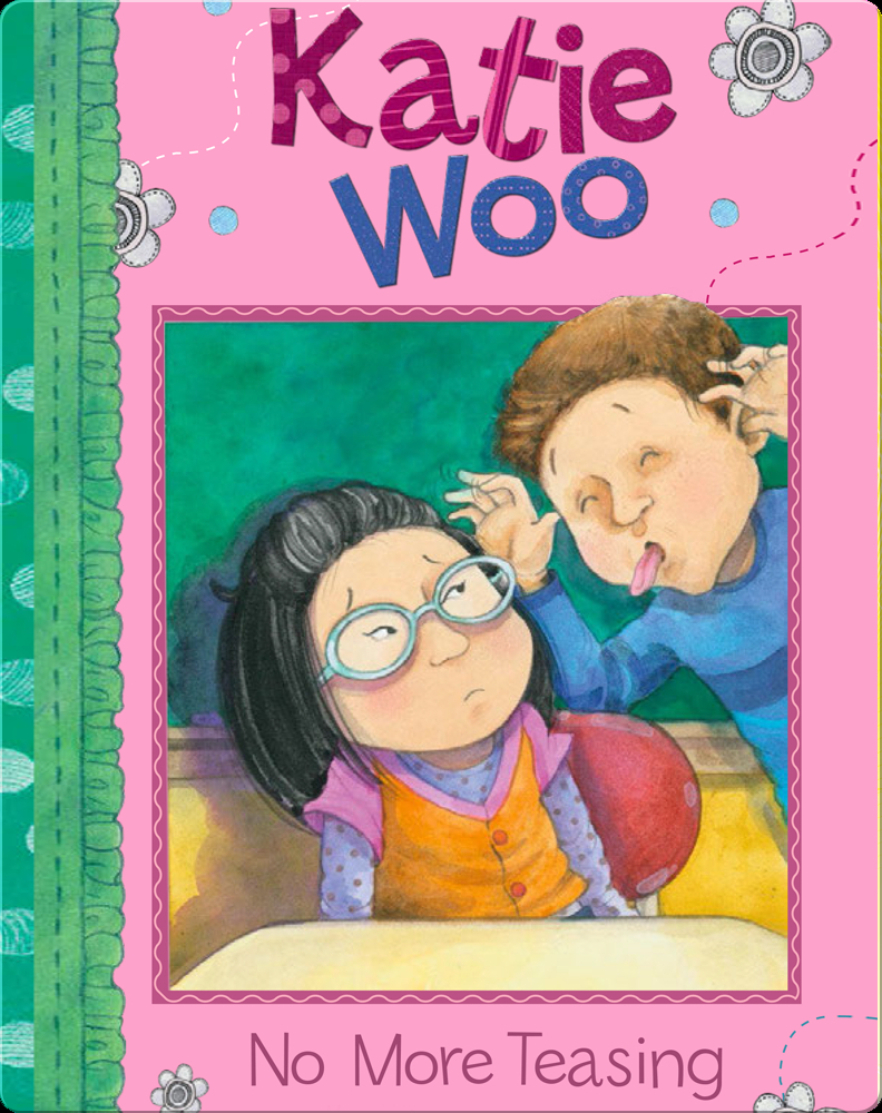 Katie Woo: No More Teasing Children's Book by Fran Manushkin With ...