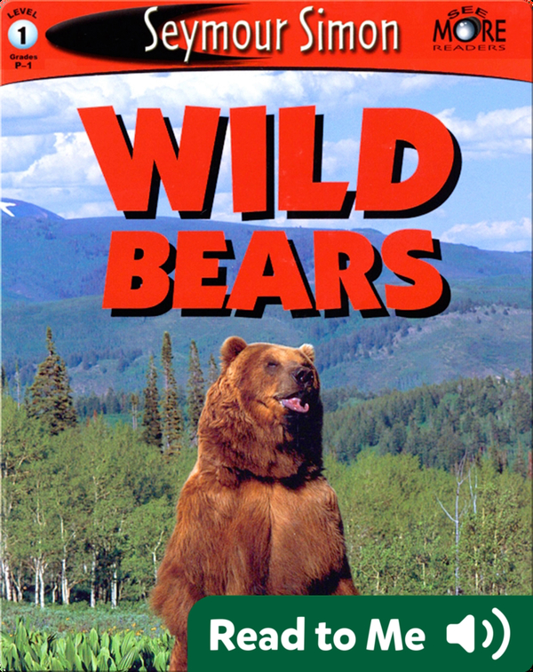 Wild Bears Children's Book by Seymour Simon | Discover Children's Books ...
