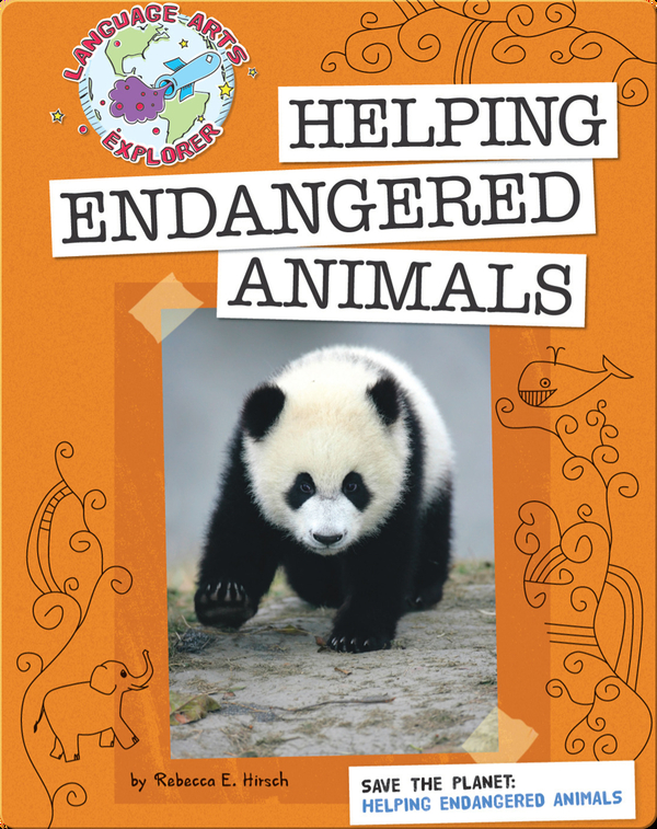 Save The Planet: Helping Endangered Animals Children's Book by Rebecca ...