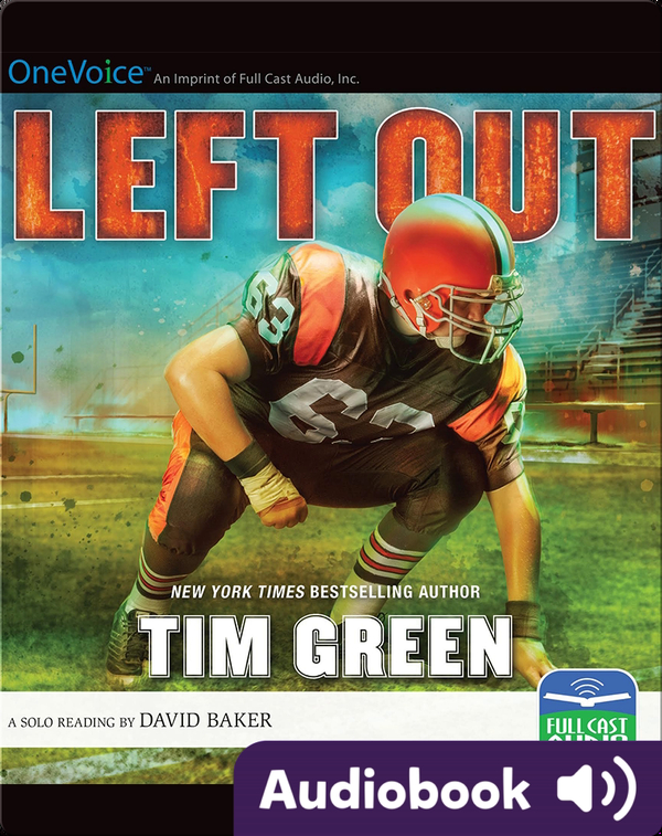 Left Out Children's Audiobook by Tim Green | Explore this Audiobook ...