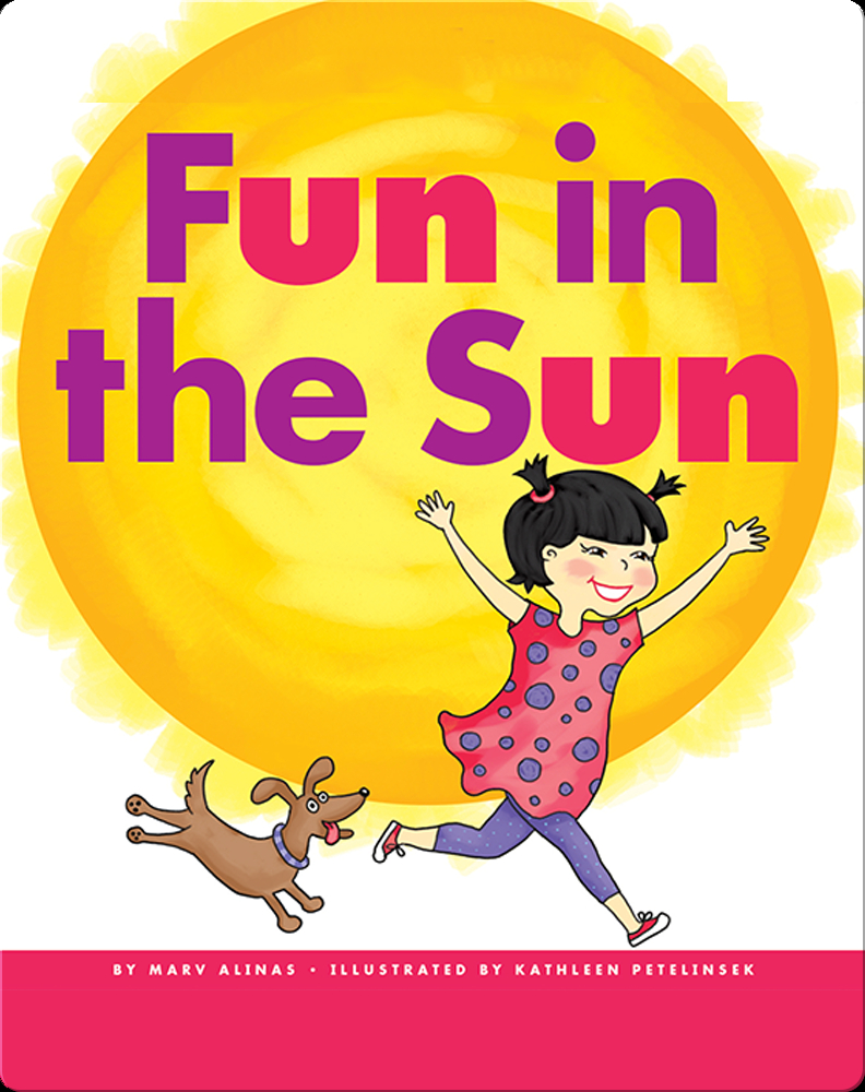 Fun in the Sun Children's Book by Marv Alinas With Illustrations by ...