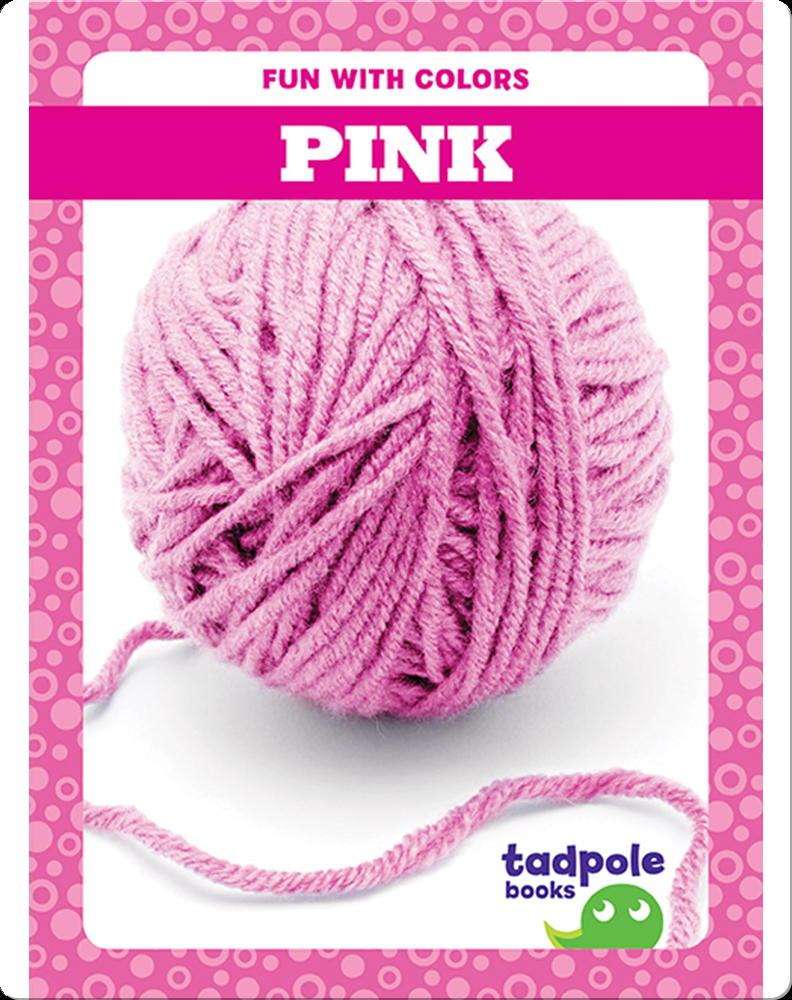 Fun with Colors: Pink Children's Book by Anna C. Peterson | Discover ...