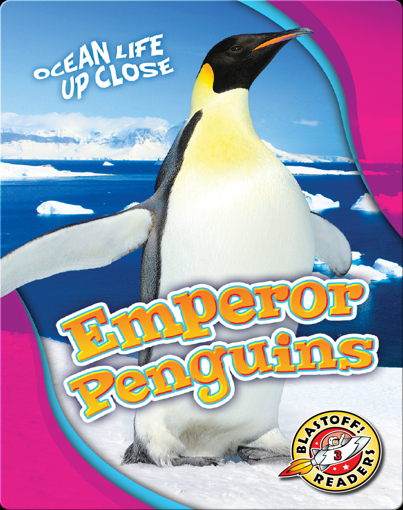 Emperor Penguins Children's Book by Heather Adamson | Discover Children ...
