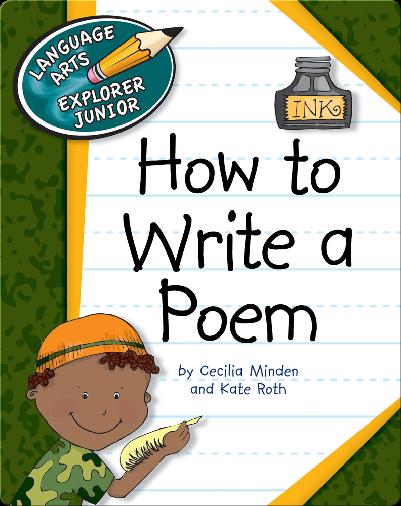 How To Write A Poem Children s Book By Cecilia Minden Kate Roth How To Write A Poem Children s Book By Cecilia Minden Kate Roth