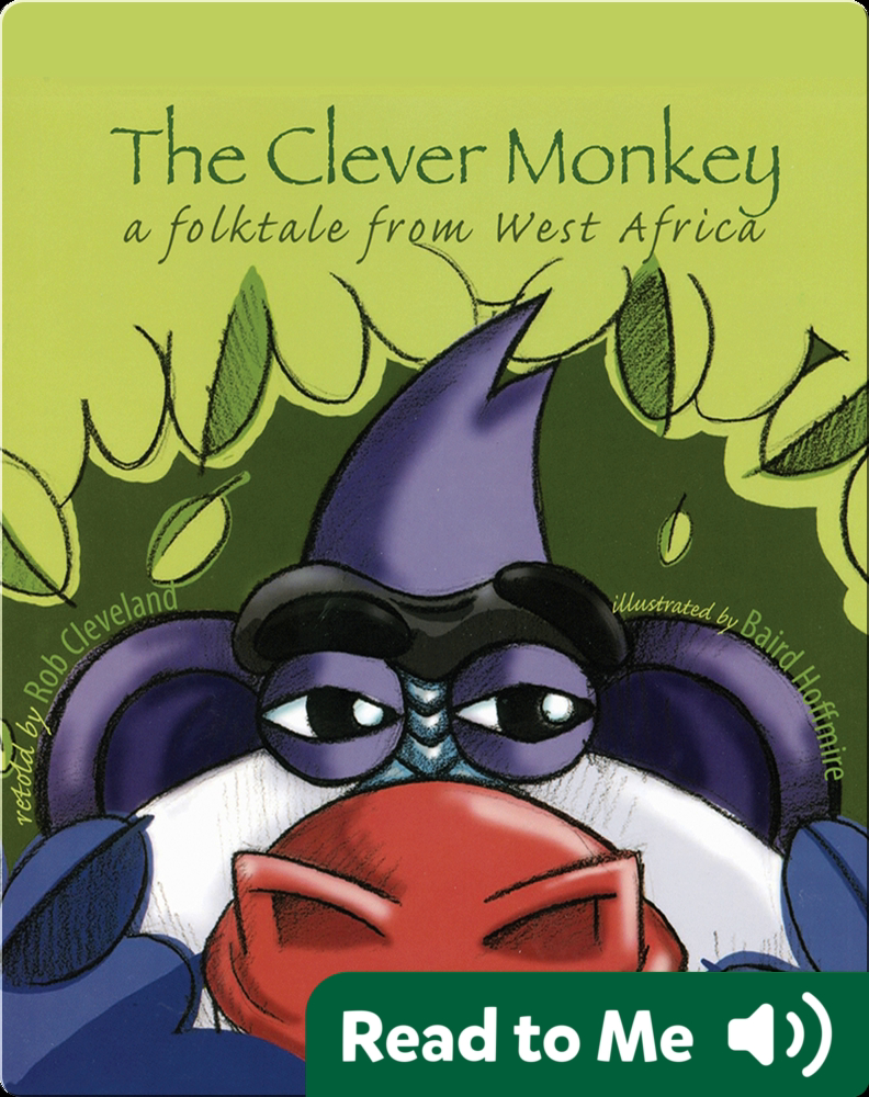The Clever Monkey Children's Book by Rob Cleveland With Illustrations ...