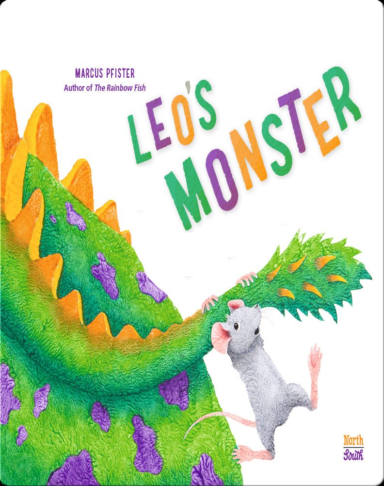 Leo's Monster Children's Book by Marcus Pfister | Discover Children's ...