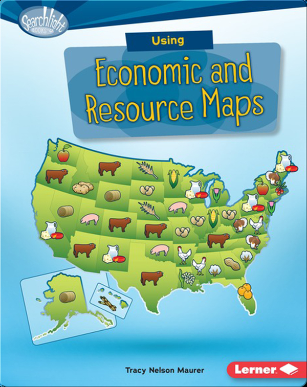 Using Economic and Resource Maps Children's Book by Tracy Nelson Maurer ...