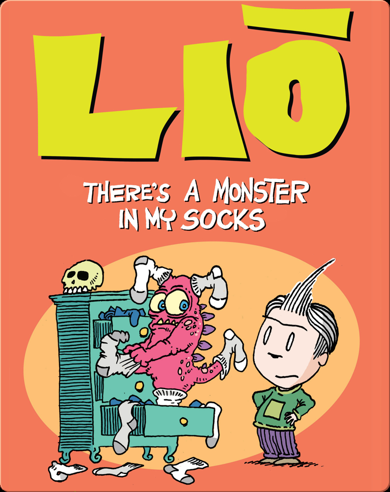 Lio: There's a Monster in My Socks Children's Book by Mark Tatulli ...