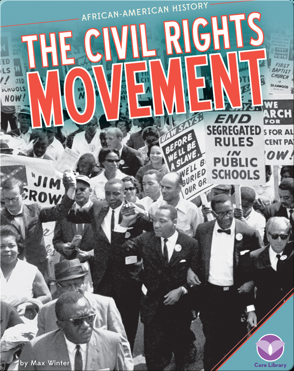 The Civil Rights Movement Children's Book by Max Winter | Discover ...