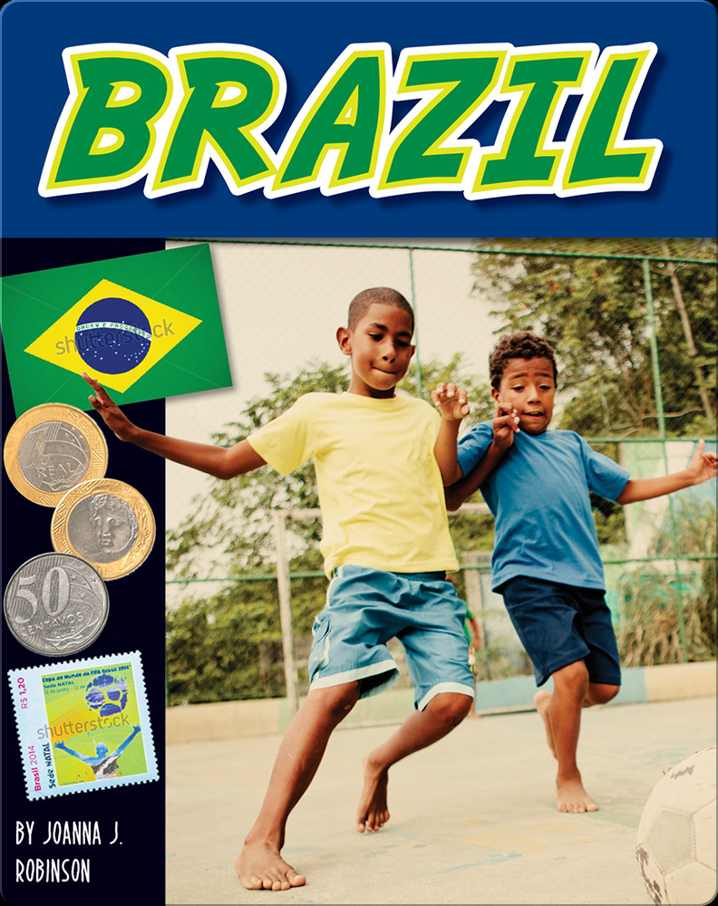 Brazil Children's Book by Joanna J. Robinson | Discover Children's ...