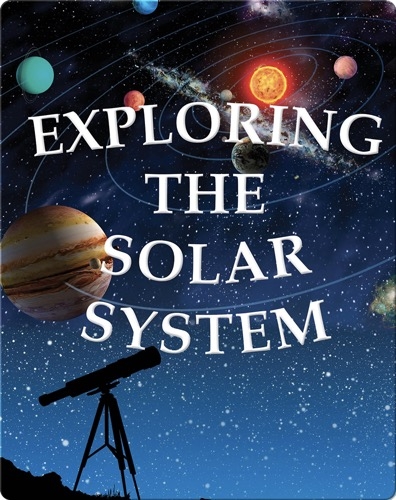 3rd Grade Solar System! Children's Book Collection | Discover Epic ...