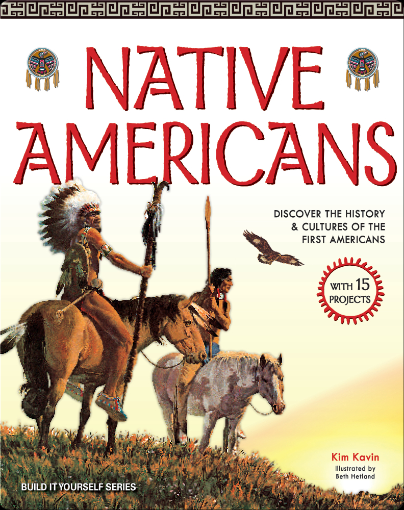 Native Americans Children's Book by Kim Kavin With Illustrations by ...
