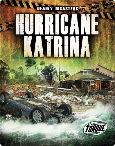 Hurricane Katrina, 2005 Children's Book Collection | Discover Epic ...