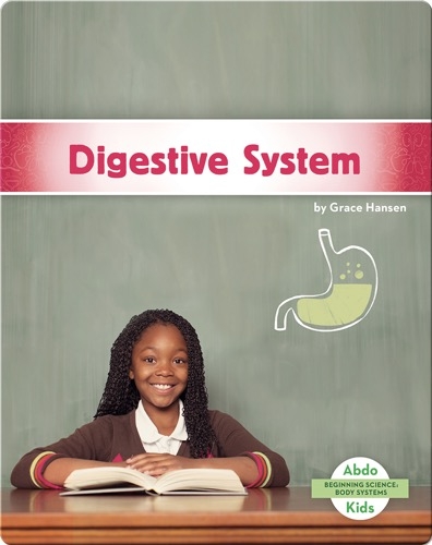 The Digestive System and Nutrition Children's Book Collection ...