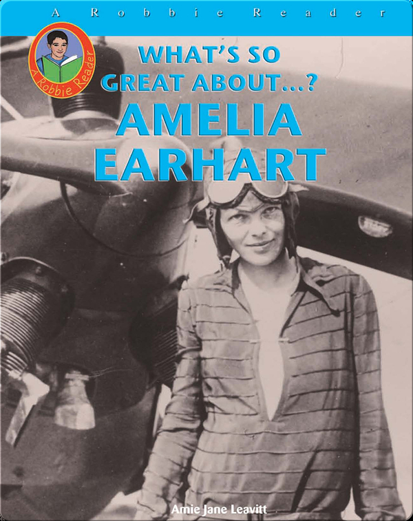 Amelia Earhart Children's Book by Amie Jane Leavitt | Discover Children ...