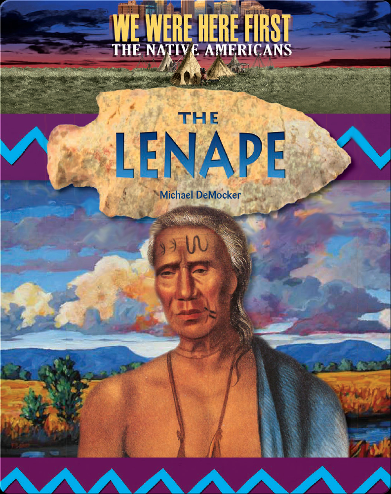The Lenape Children's Book by Russell Roberts | Discover Children's ...