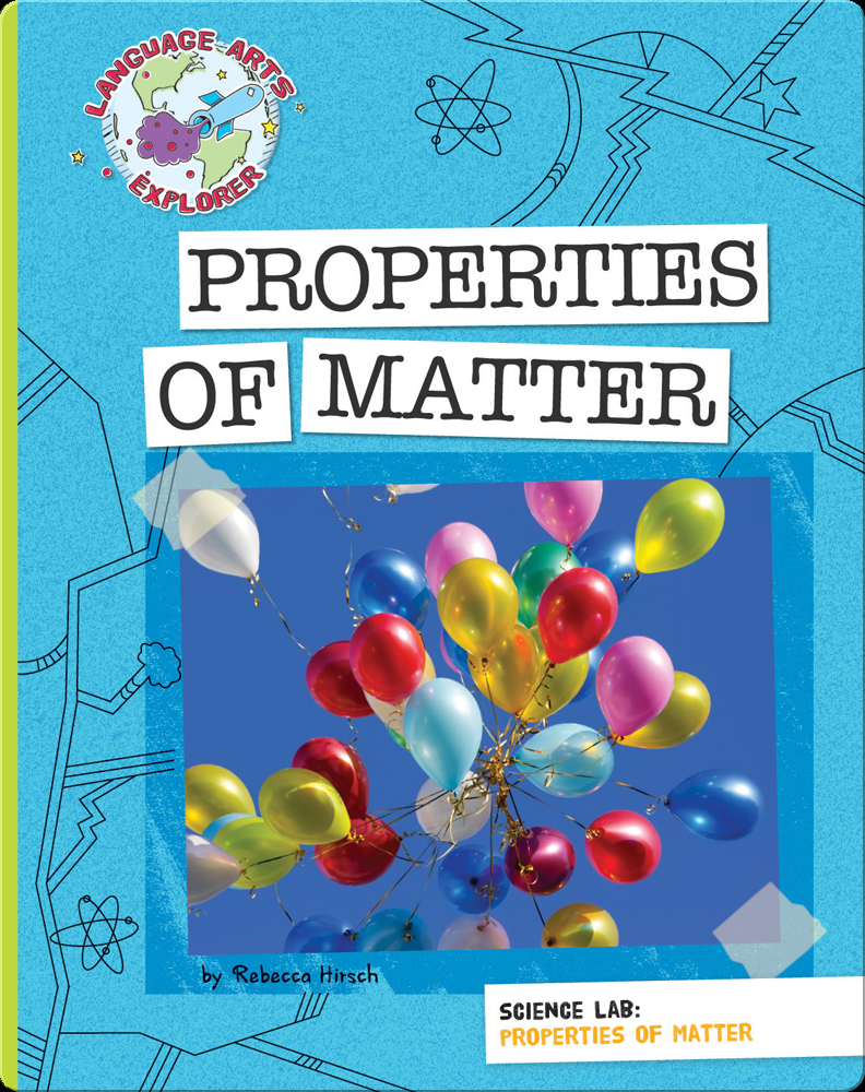 Science Lab: Properties of Matter Children's Book by Rebecca Hirsch ...