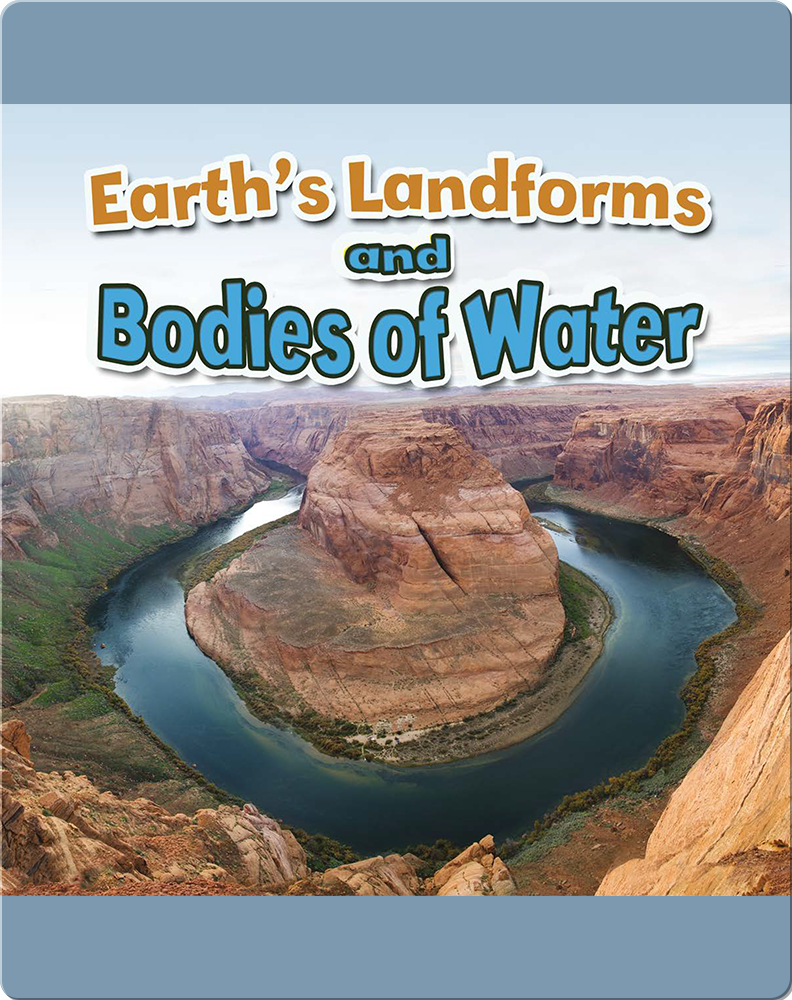 Earth's Landforms and Bodies of Water Children's Book by Natalie Hyde ...