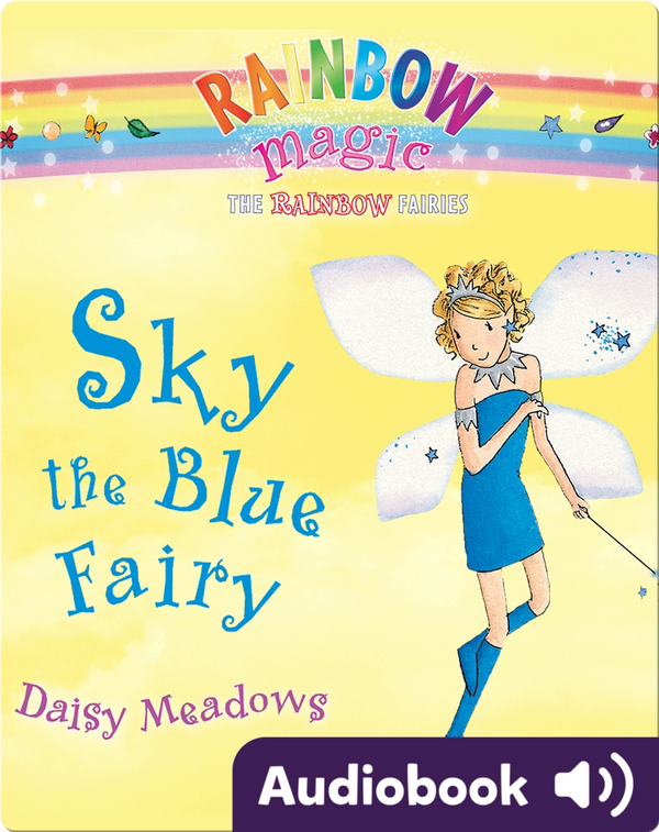 Rainbow Magic #5: Sky the Blue Fairy Children's Audiobook by Daisy ...