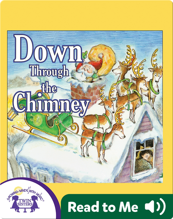 Down Through the Chimney Children's Book by Kim Mitzo Thompson, Karen ...