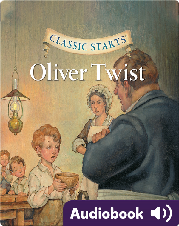 classic-starts-oliver-twist-children-s-audiobook-by-charles-dickens