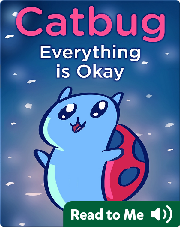 Catbug: Everything is Okay Children's Book by Jason Johnson, Jason ...