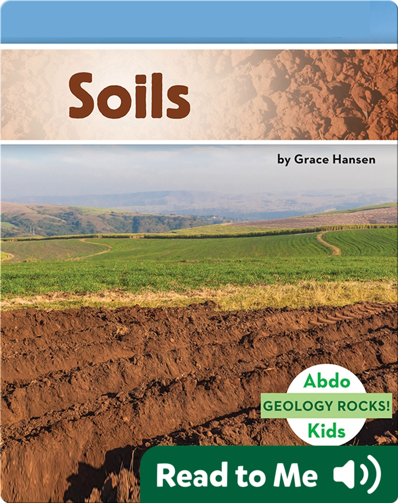 Soils Children's Book by Grace Hansen | Discover Children's Books ...