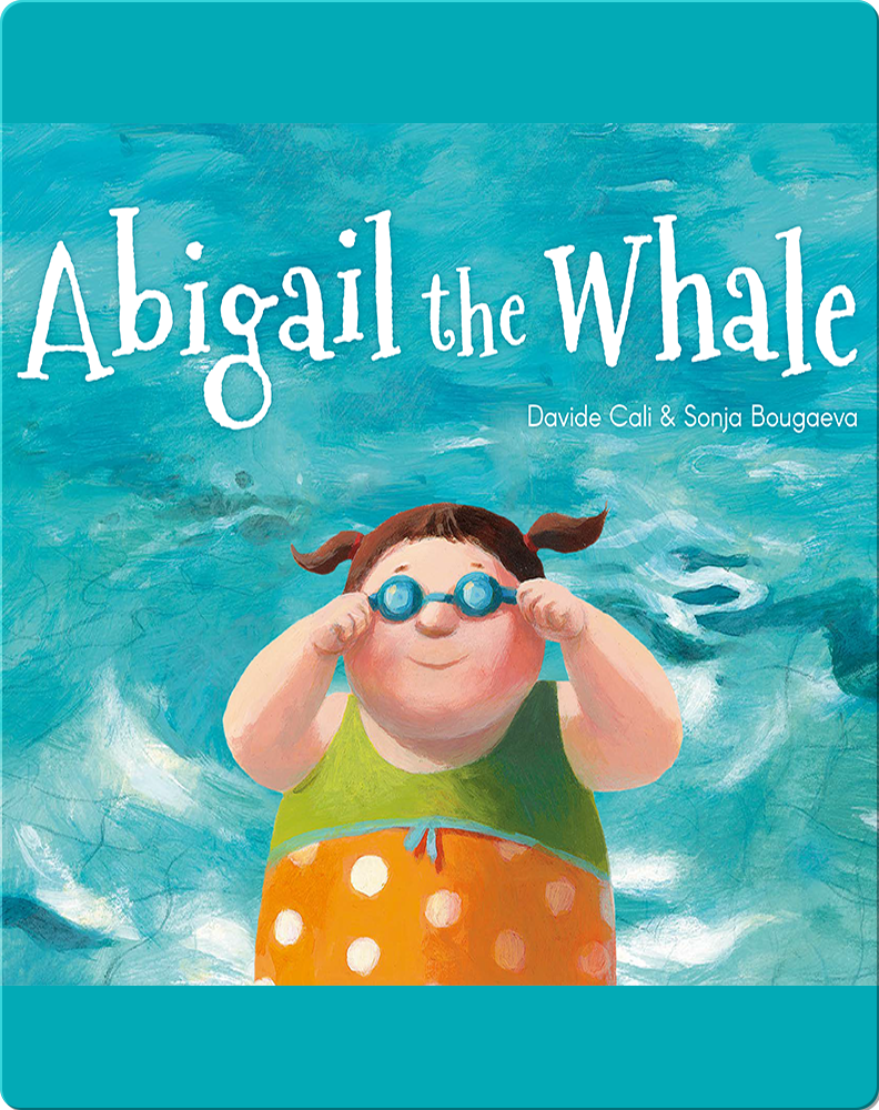 Abigail the Whale Children's Book by Davide Cali With Illustrations by ...