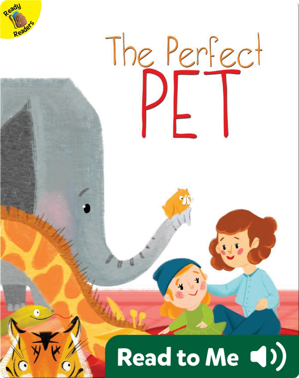The Perfect Pet Children's Book by Carl Nino With Illustrations by ...