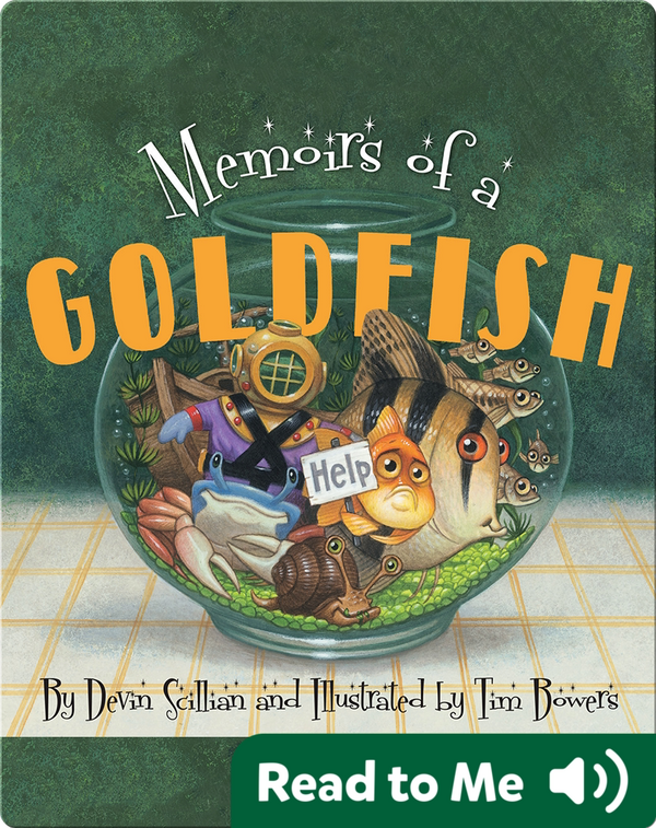 Memoirs of a Goldfish Children's Book by Devin Scillian With ...