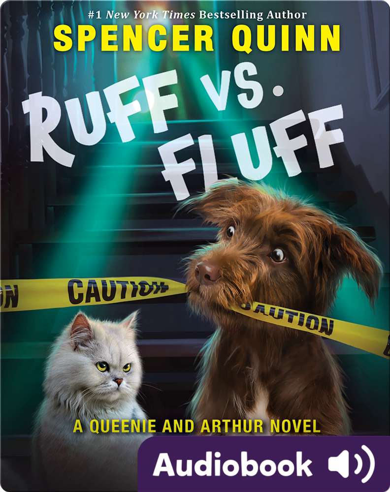 Ruff vs. Fluff: A Queenie and Arthur Novel Children's Audiobook by ...