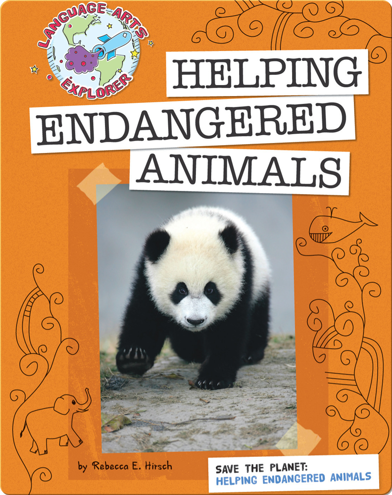 Save The Planet: Helping Endangered Animals Children's Book by Rebecca ...