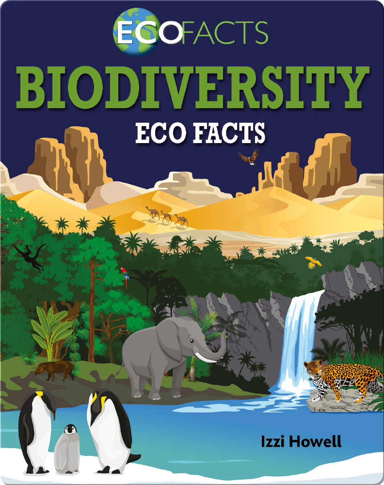 Biodiversity Eco Facts Children's Book by Izzi Howell | Discover ...