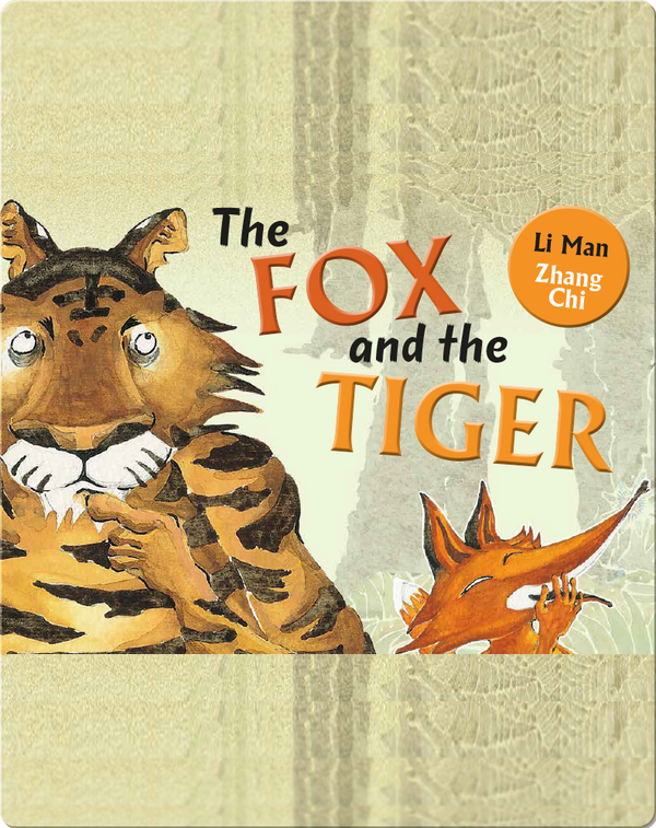 The Fox and the Tiger Children's Book by Li Man With Illustrations by ...